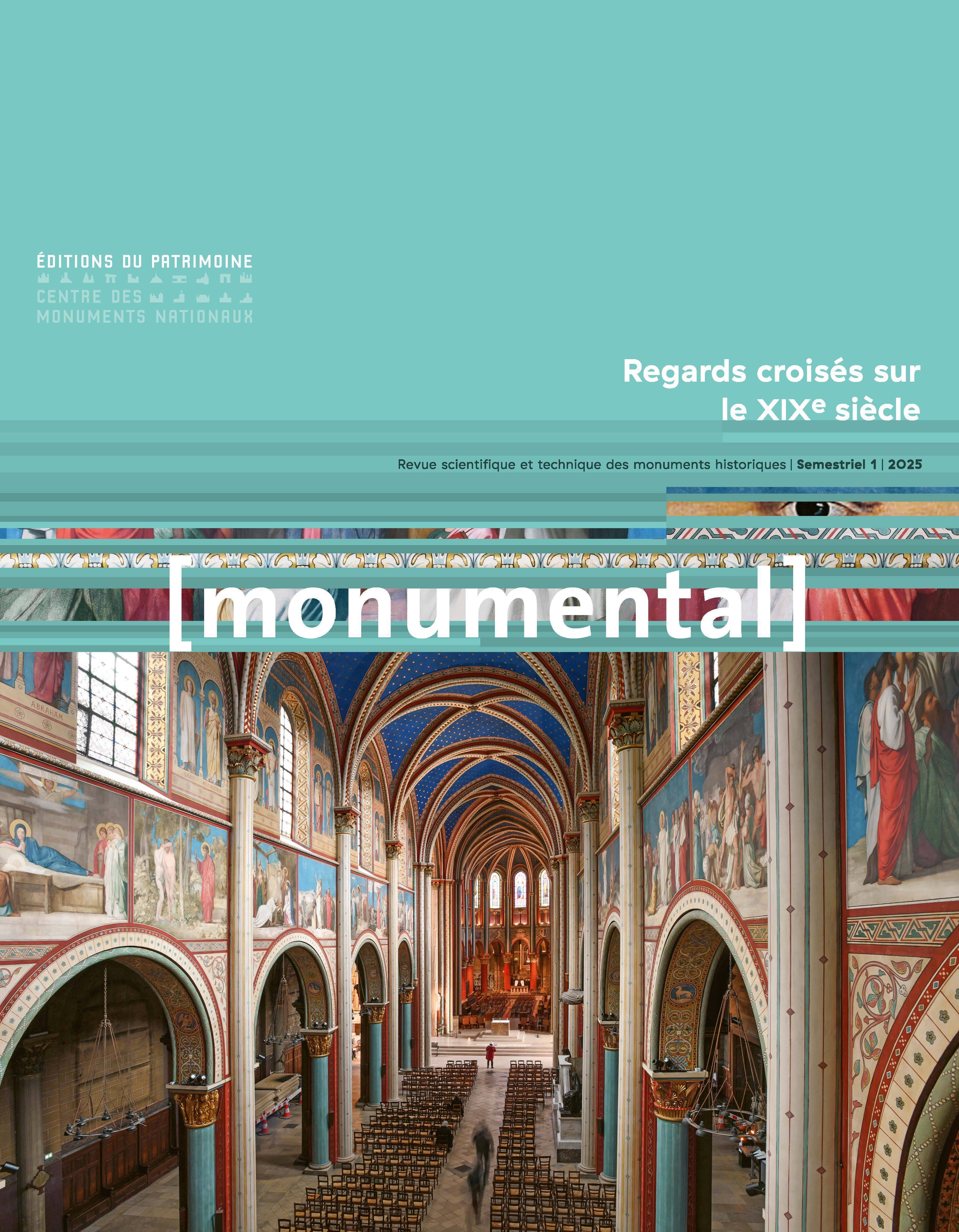 Monumental 2025 / 1 - Regards croisés sur le XIXe siècle | Ministère de la Culture