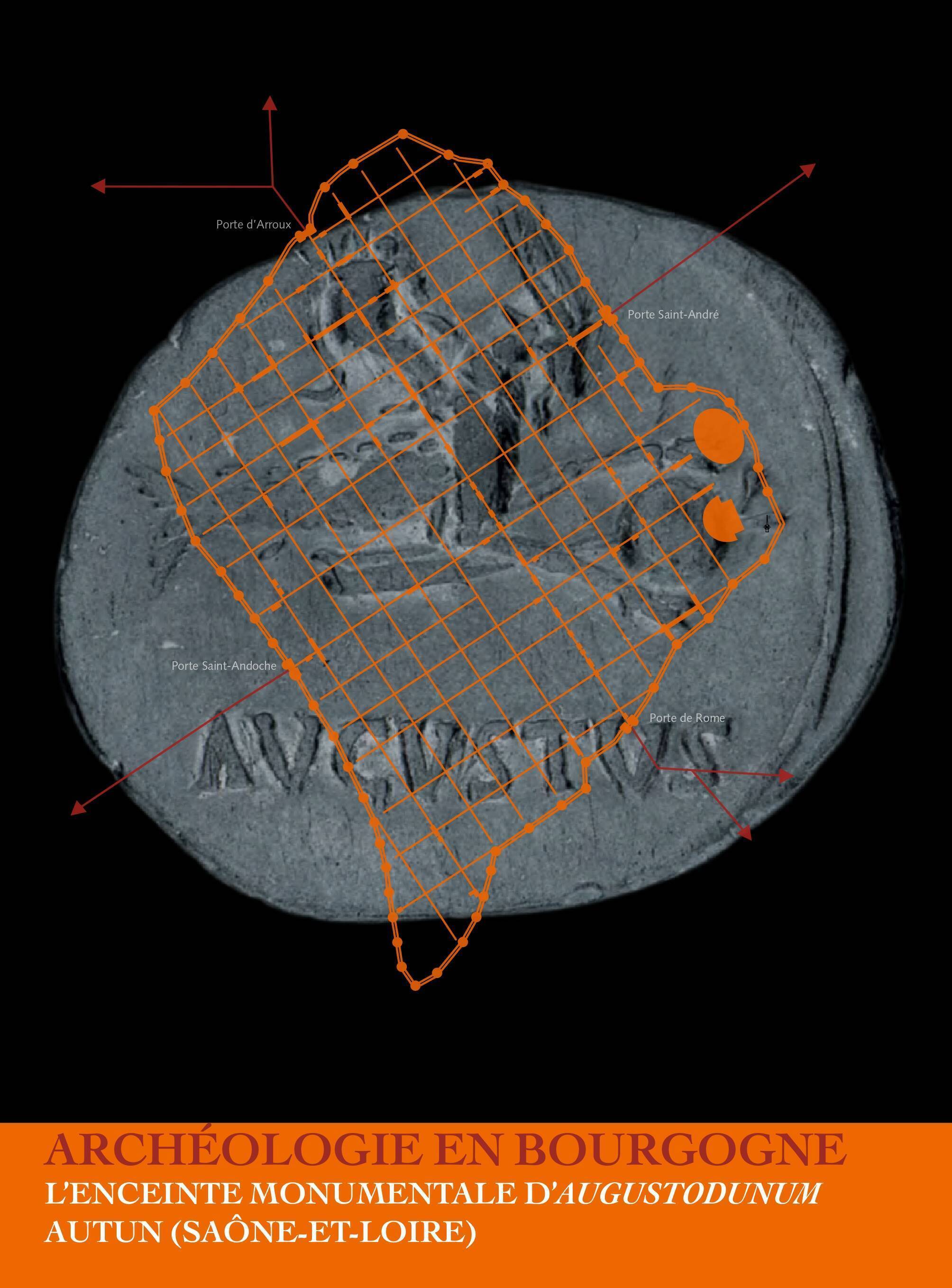 N°11 – SAÔNE-ET-LOIRE – AUTUN - L’enceinte monumentale d’Augustodunum ...