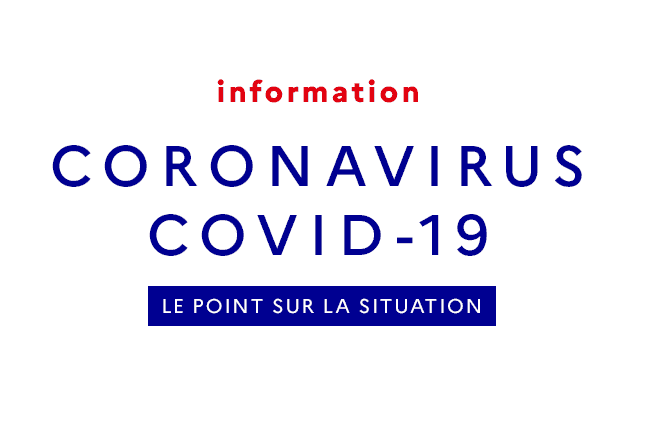 Coronavirus COVID-19 : Informations, recommandations & mesures ...