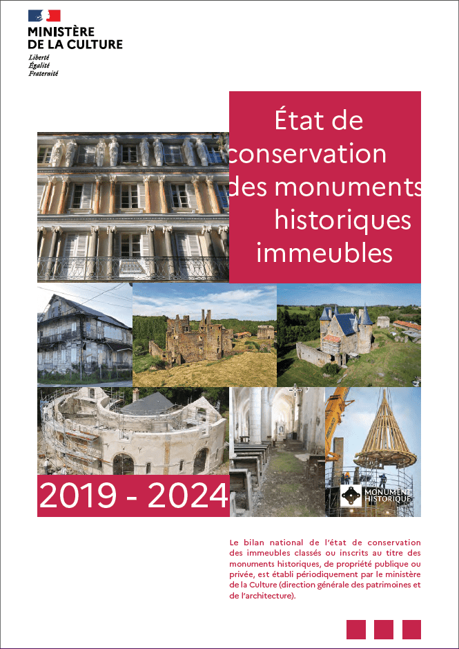 Bilan 2019-2024 de l'état de conservation des monuments historiques ...