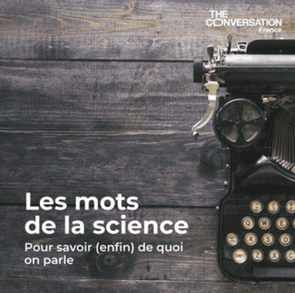 « Les mots de la science » : une collection d’audios pour dire la ...