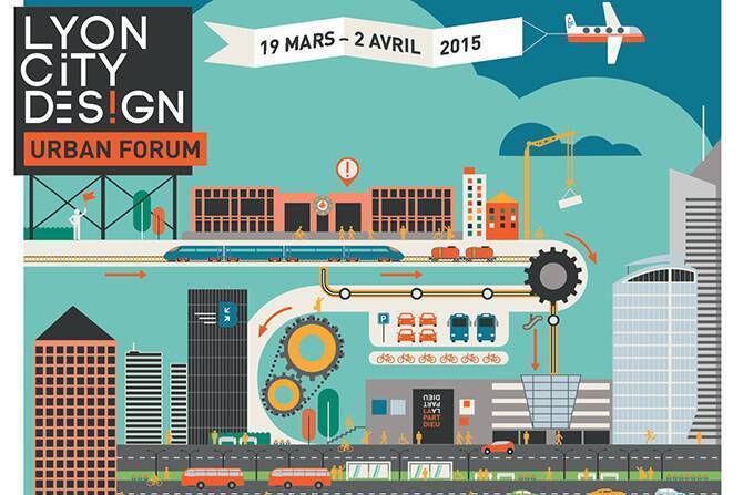 Lyon City Design Urban Forum 2015 | Ministère de la Culture